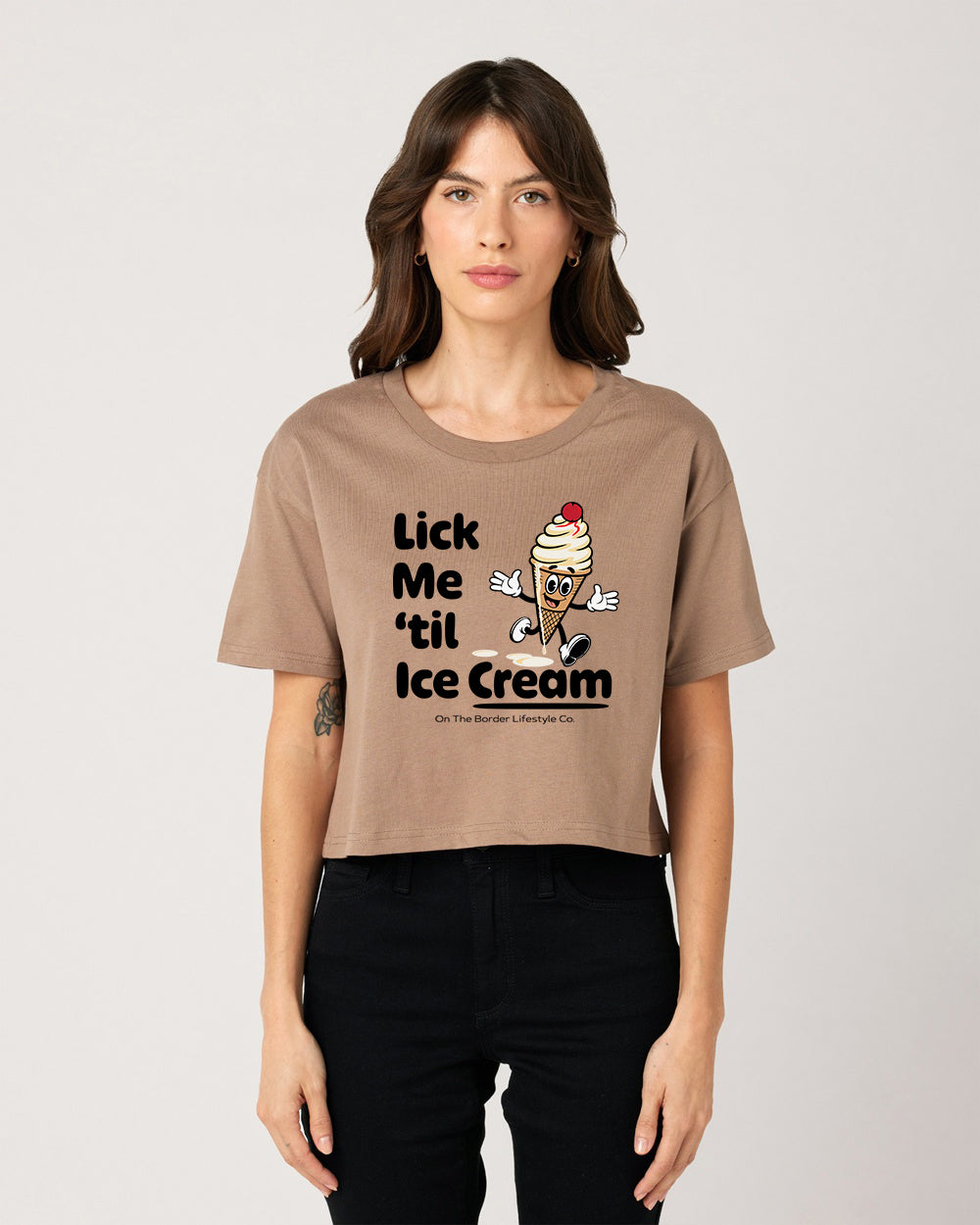 Lick Me 'Til Ice Cream Cropped Tee – OTB Merch, Y'all!